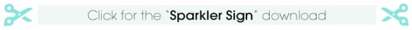 Make these adorable Wedding Sparkler tags + sign for free!