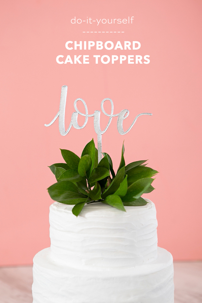 You Have To See These DIY Custom Chipboard Cake Toppers You Have To See These DIY Custom Chipboard Cake Toppers